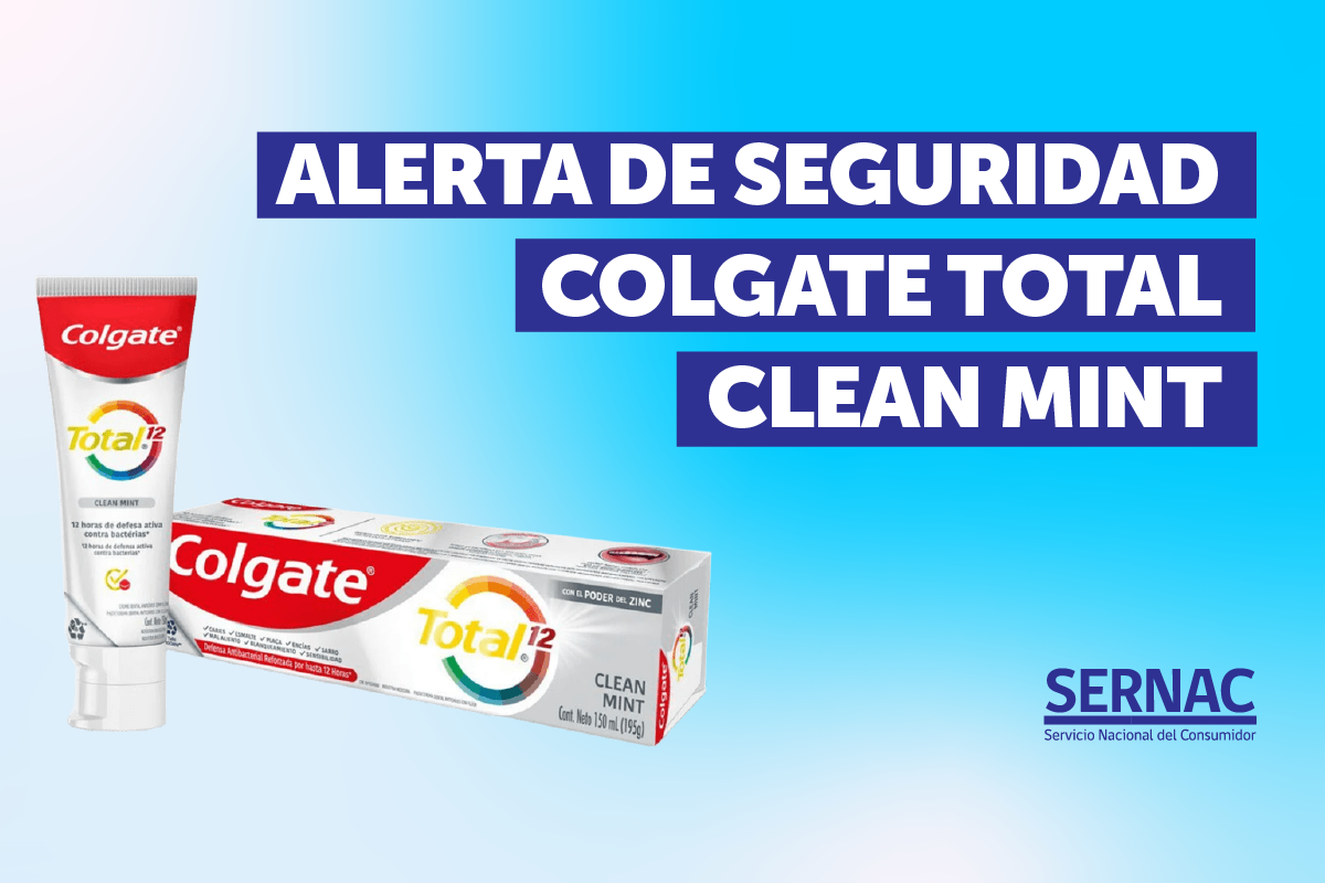 SERNAC emite alerta de seguridad por pasta dental Colgate: saborizante ...